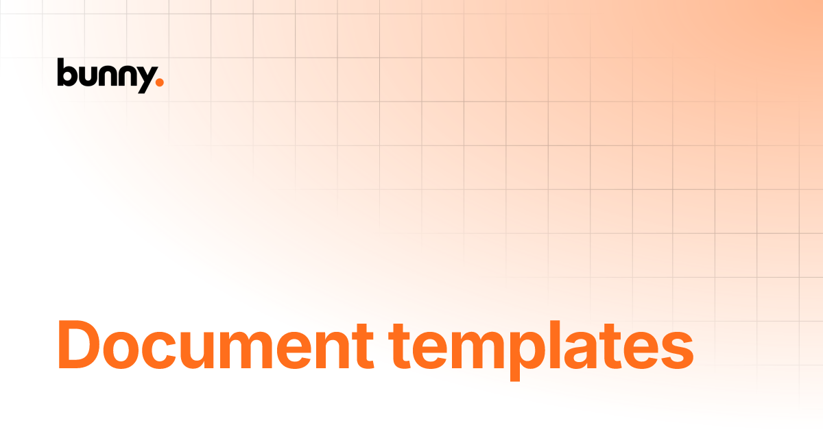Document templates | Using Bunny