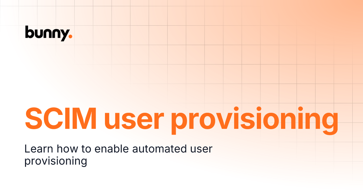 SCIM user provisioning | Using Bunny